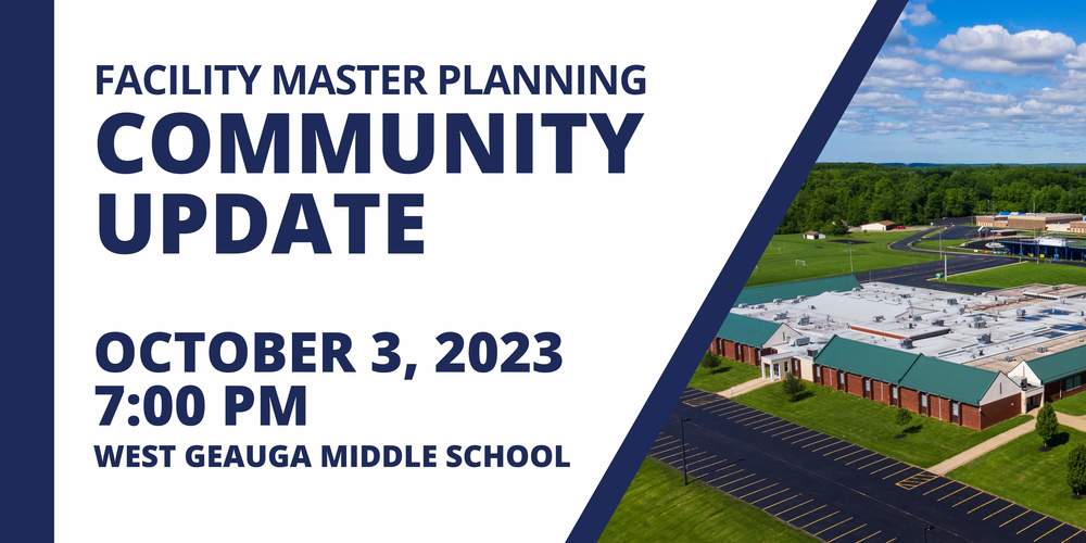 Facility Master Planning Community Update | West Geauga Local Schools